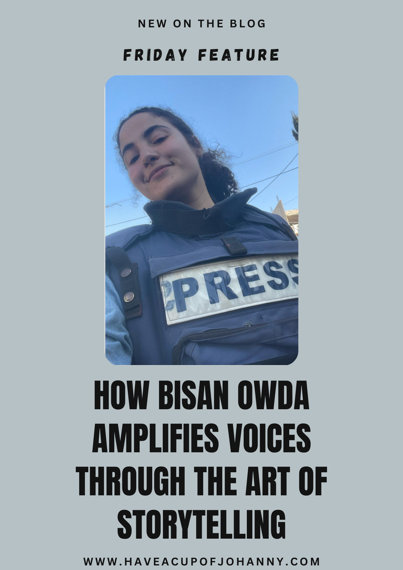 How Bisan Owda Amplifies Voices Through the Art of Storytelling ...